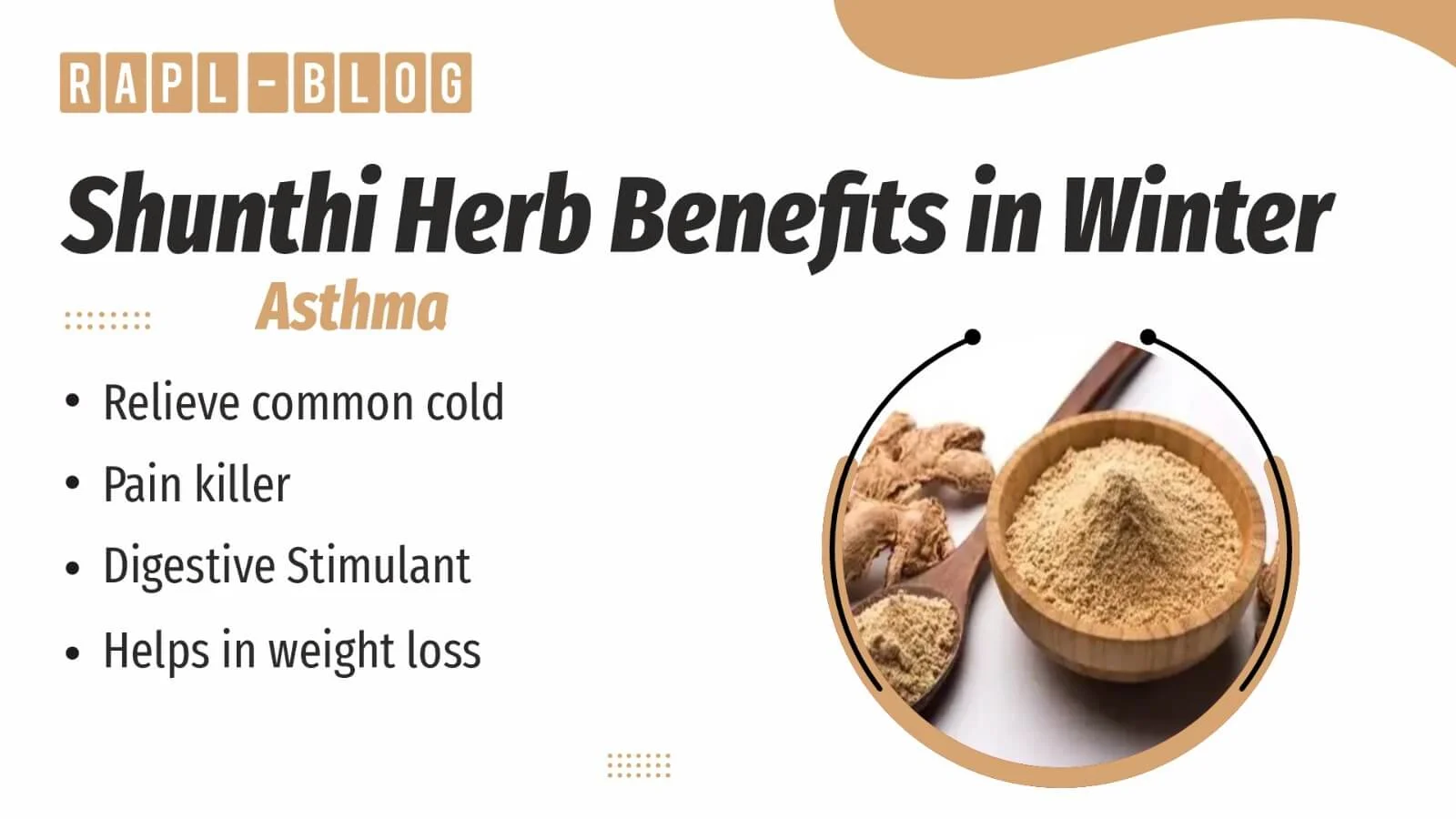 Shunthi Herb Benefits in Winter: A Natural Remedy for Asthma