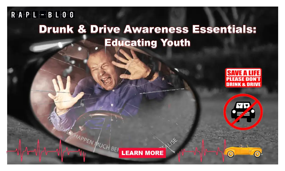 Drunk and Drive Awareness Essentials: Educating Youth